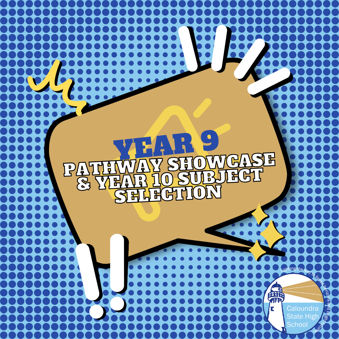 Year 9 Pathway Showcase & Year 10 Subject Selection